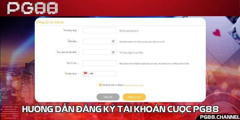 Hướng dẫn đăng ý tài khoản cược PG88