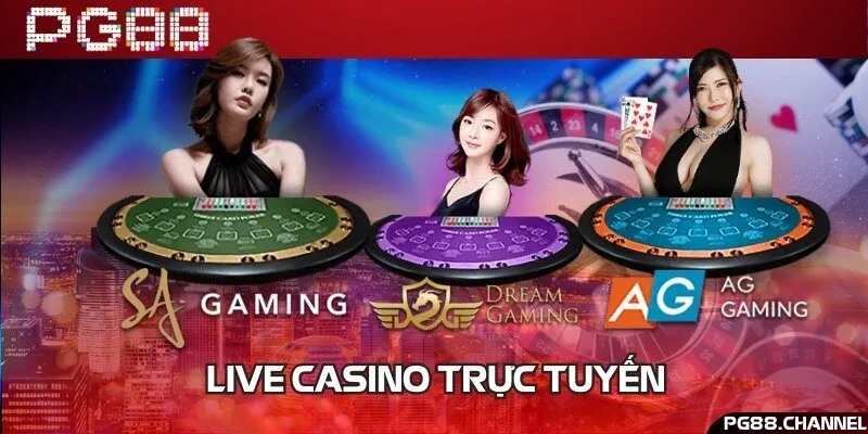 Live Casino trực tuyến
